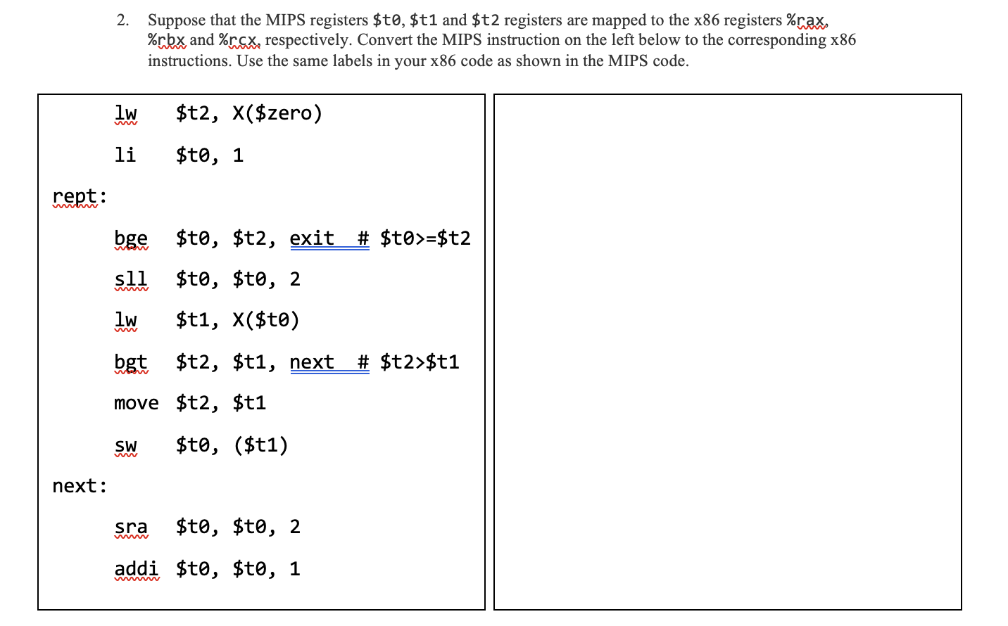 Solved 2. Suppose that the MIPS registers $t0,$t1 and $t2 | Chegg.com