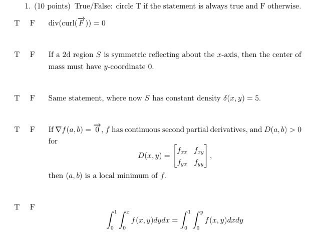 Solved 1. (10 points) True/False: circle T if the statement | Chegg.com