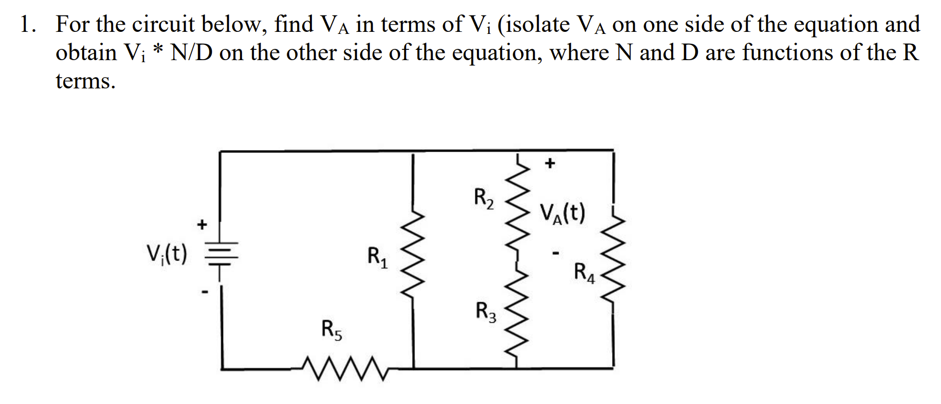 Solved 1. For the circuit below, find Va in terms of Vi | Chegg.com