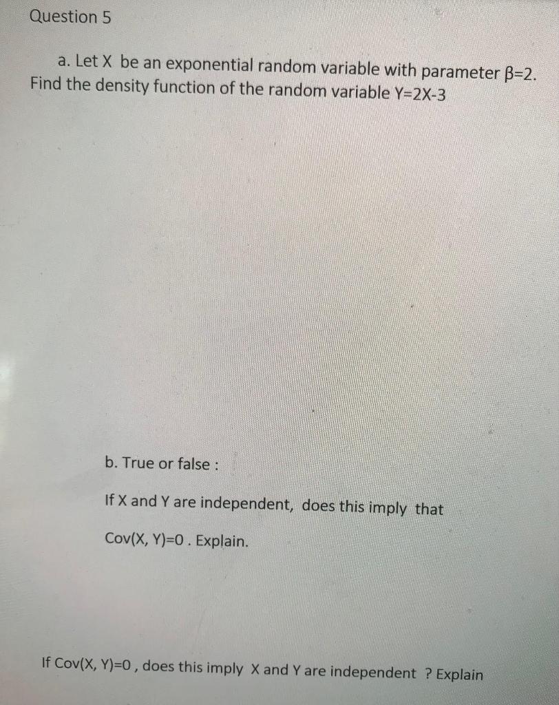 Solved Question 5 A Let X Be An Exponential Random Variable 2837