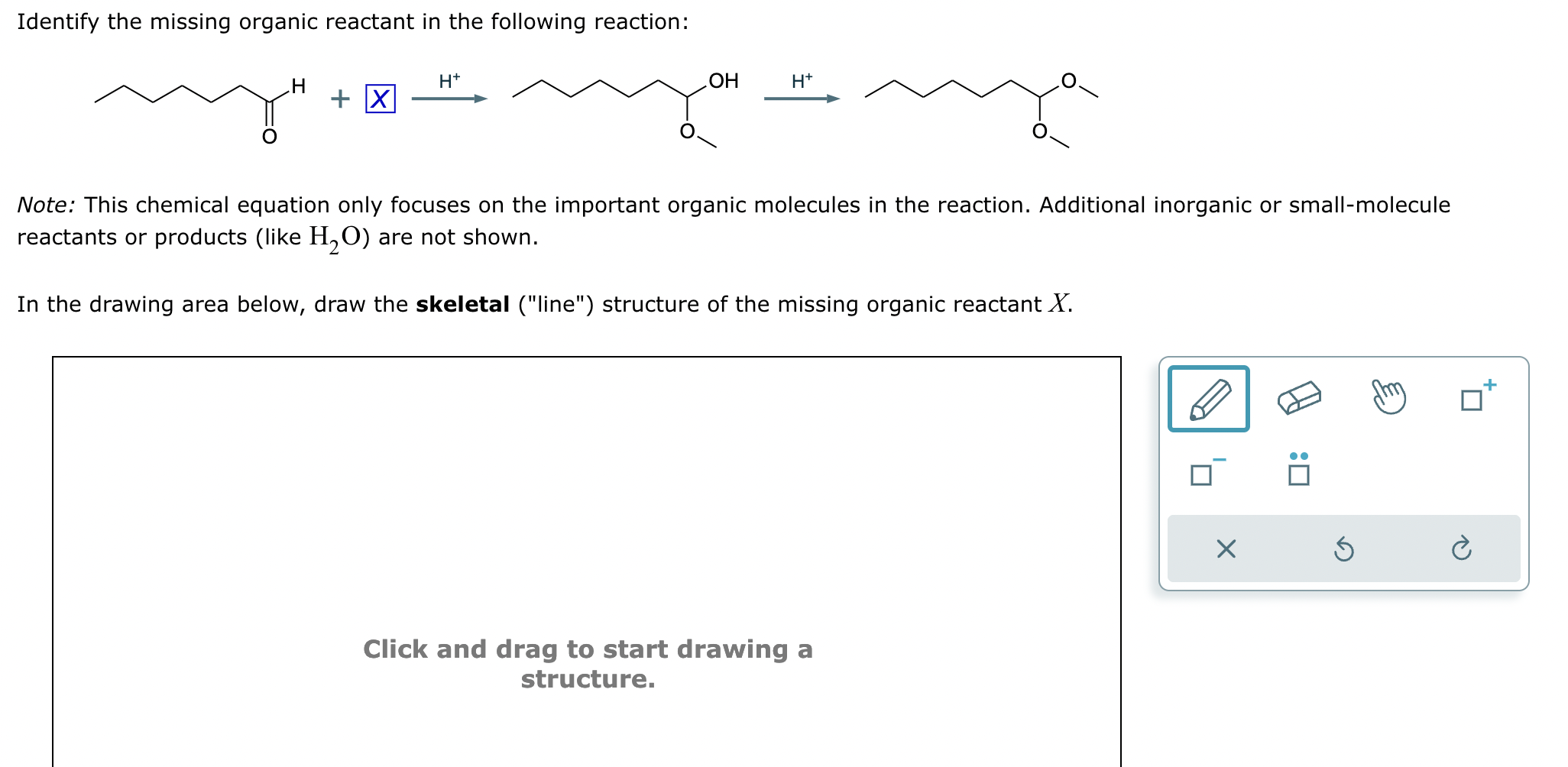 Solved Identify the missing organic reactant in the | Chegg.com
