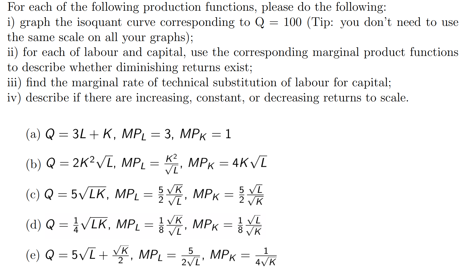 Solved For each of the following production functions, | Chegg.com