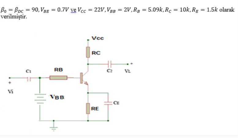 Solved β0=βDC=90,VBE=0.7 V ve VCC=22 V,VBB=2 | Chegg.com