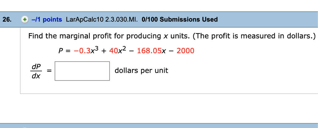 Solved 26. +-/1 points LarApCalc10 2.3.030.MI. 0/100 | Chegg.com