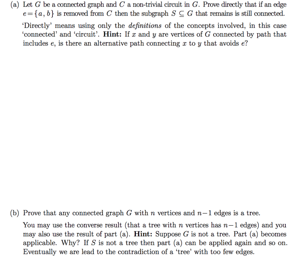 Solved (a) Let G be a connected graph and C a non-trivial | Chegg.com