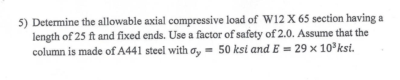 Solved 5) Determine the allowable axial compressive load of | Chegg.com