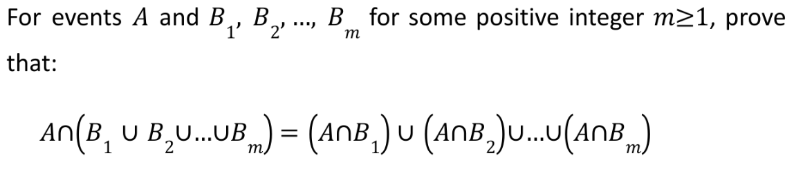 Solved For events A and B1,B2,…,Bm for some positive integer | Chegg.com
