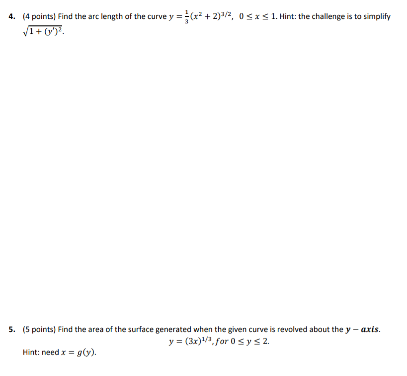 Solved 4. (4 points) Find the arc length of the curve y = | Chegg.com