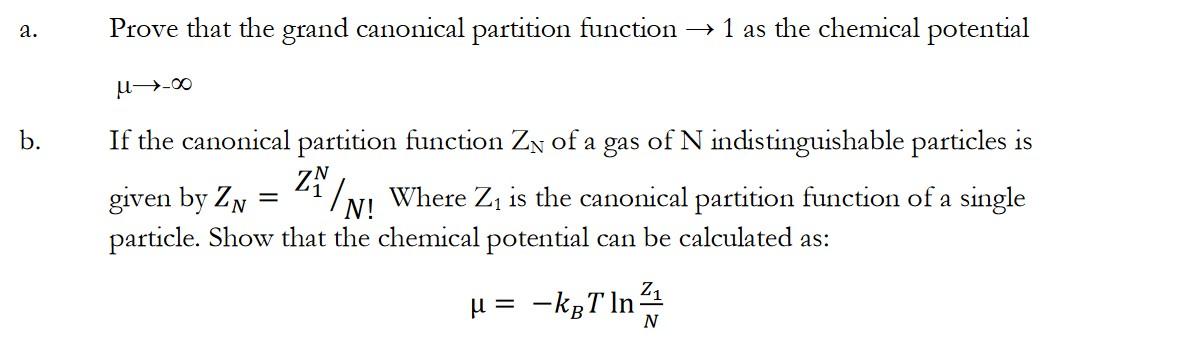 Solved a. Prove that the grand canonical partition function | Chegg.com
