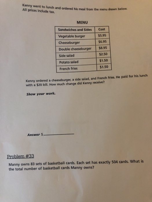 Solved Kenny went to lunch and ordered his meal from the | Chegg.com