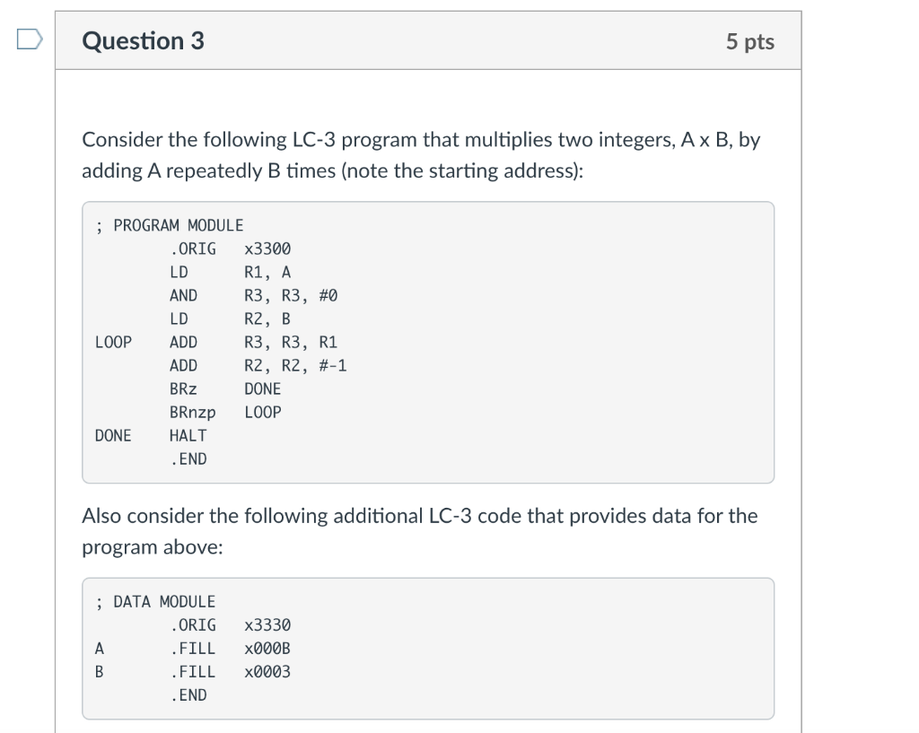 Question 3 5 pts Consider the following LC-3 program | Chegg.com