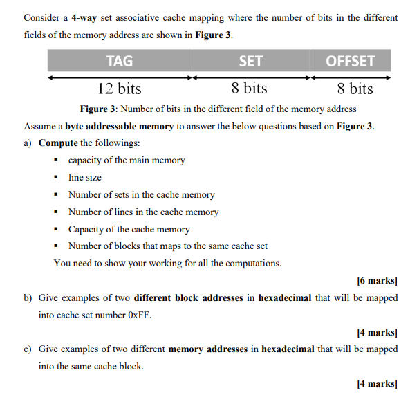 Solved Consider a 4-way set associative cache mapping where | Chegg.com