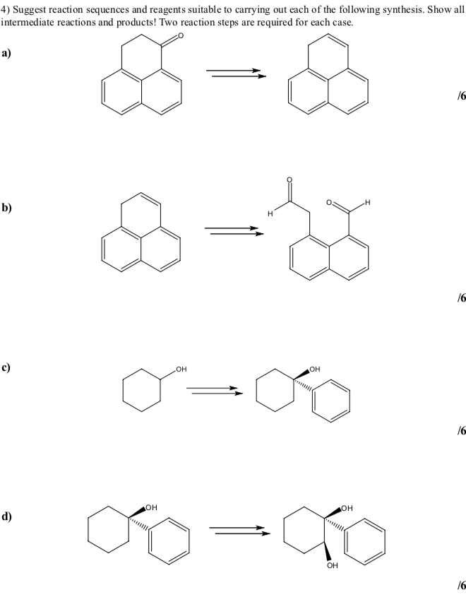 Solved 4) Suggest reaction sequences and reagents suitable | Chegg.com