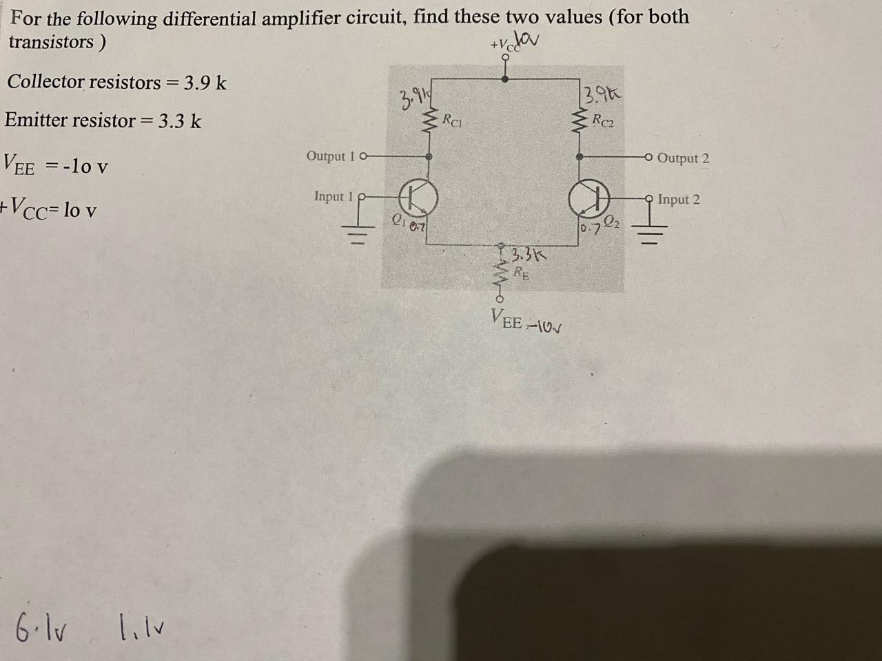Solved Collector resistors =3.9k Emitter resistor =3.3k | Chegg.com