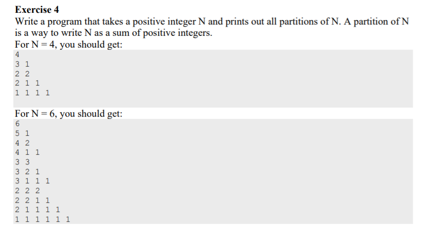 Solved Exercise 4 Write a program that takes a positive | Chegg.com Solved Exercise 4 Write a program that takes a positive | Chegg.com