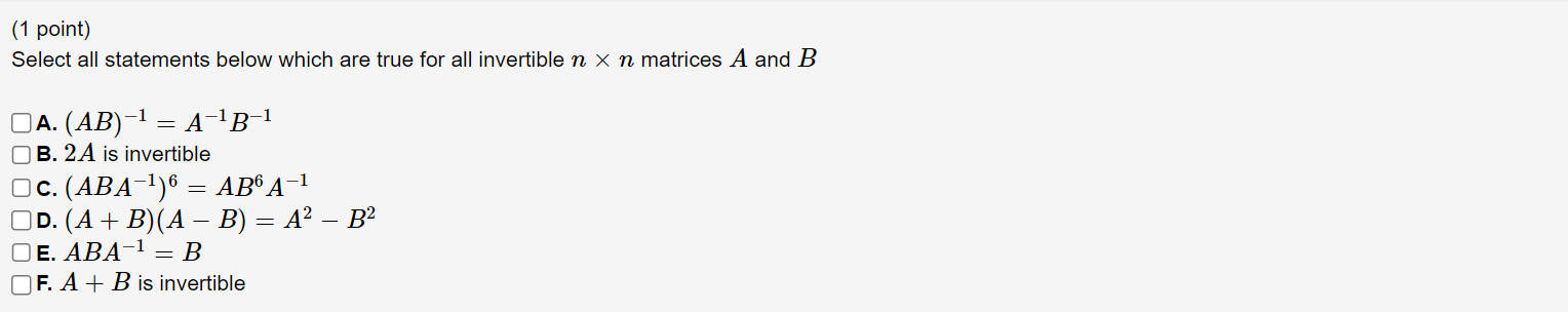 Solved (1 point) Select all statements below which are true | Chegg.com