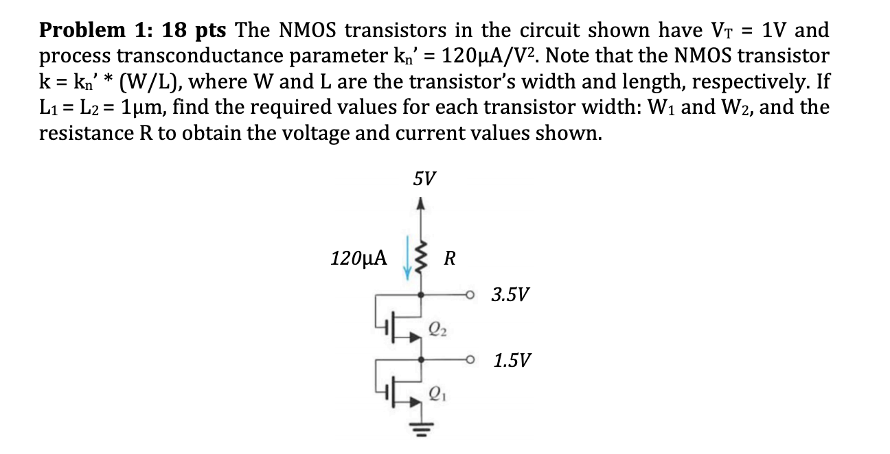 Solved Problem 1: 18 pts The NMOS transistors in the circuit | Chegg.com