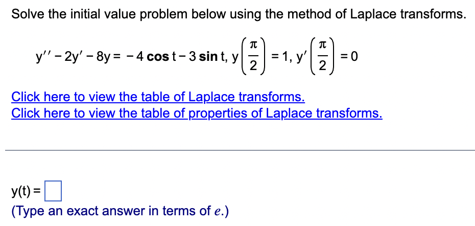 Solved Solve the initial value problem below using the | Chegg.com