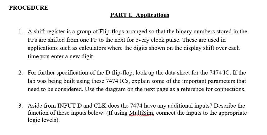 Solved PROCEDURE PART I. Applications 1. A shift register is | Chegg.com