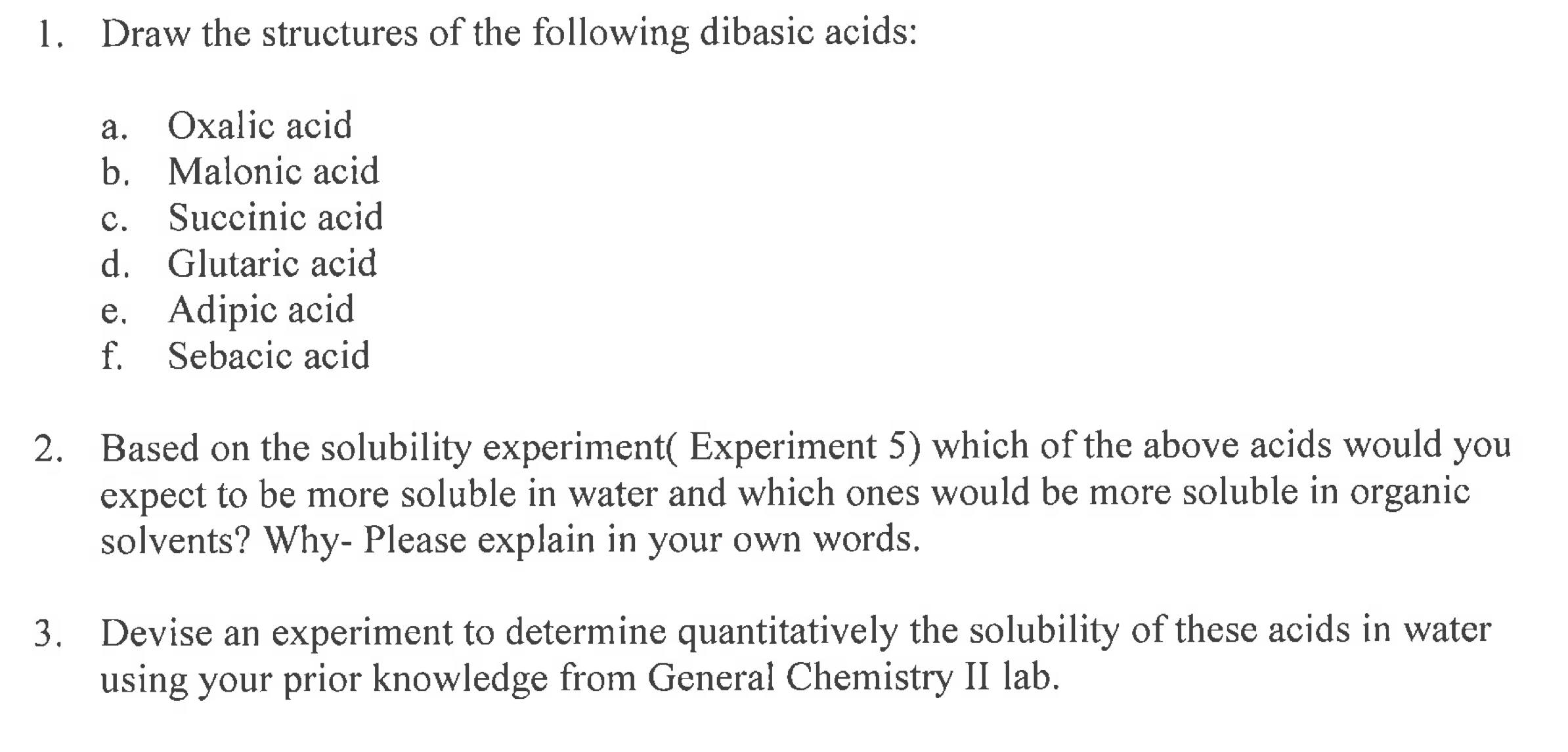Draw the structures of the following dibasic acids: | Chegg.com