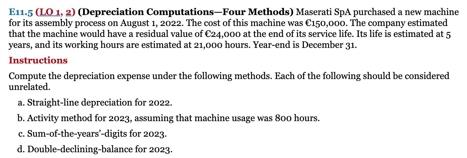 Solved E11.5 (LO 1, 2) (Depreciation Computations-Four | Chegg.com