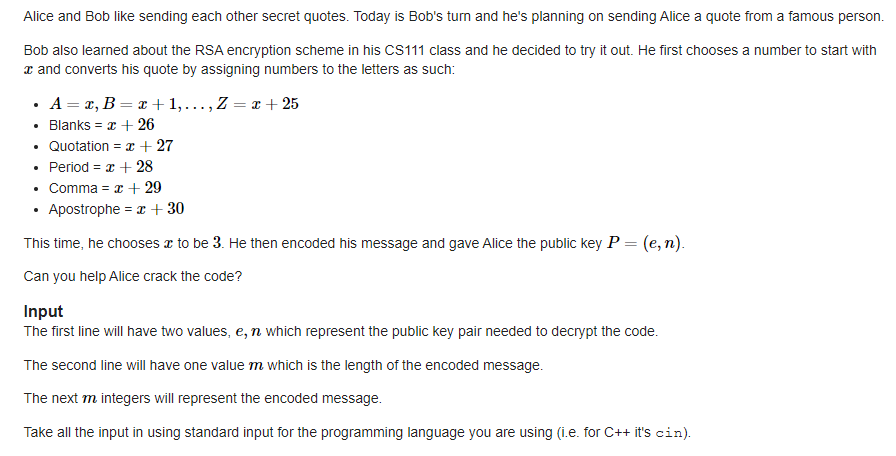 Alice's RSA public key is P=(e,n)=(5,901). Bob sends | Chegg.com