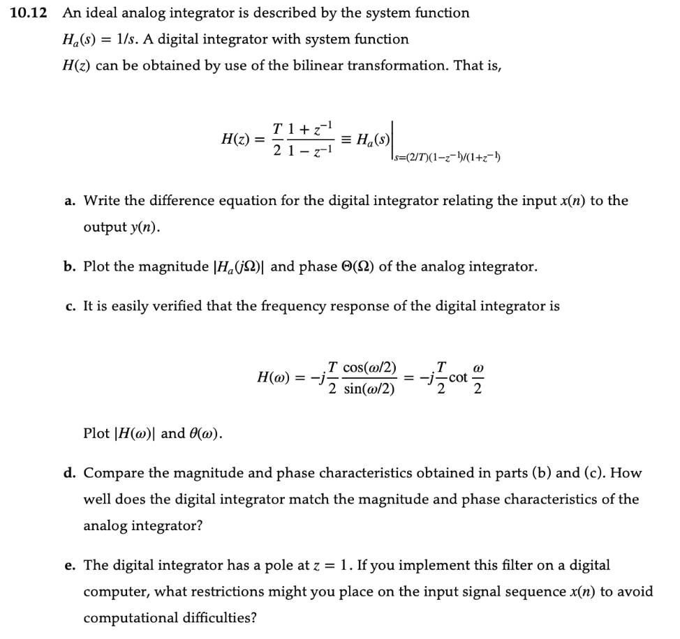 Solved 12 An ideal analog integrator is described by the | Chegg.com