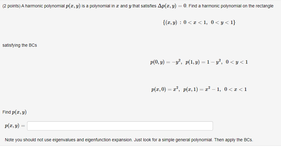 Solved (2 points) A harmonic polynomial p(x,y) is a | Chegg.com