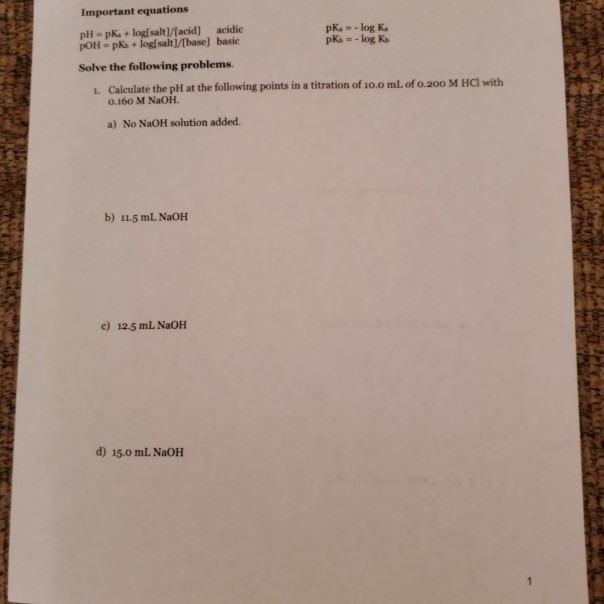Solved Important equations pH = pk. log(salt]/[acid) acidie | Chegg.com