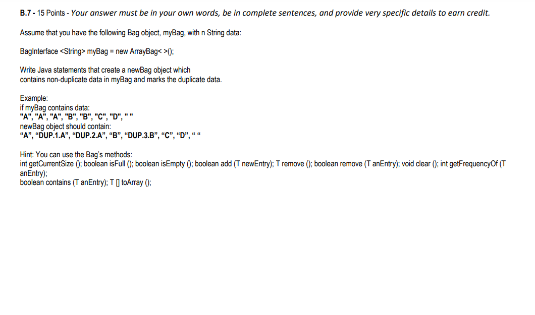 B.7 - 15 Points - Your answer must be in your own | Chegg.com