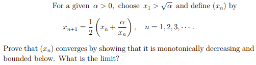 Solved For a given a > 0, choose 21 > Va and define (2n) by | Chegg.com