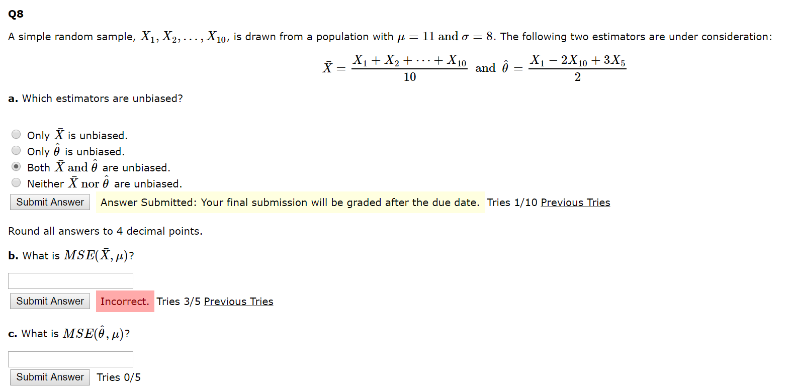 Solved Q8 A simple random sample, X1, X2,... , X10, is drawn | Chegg.com