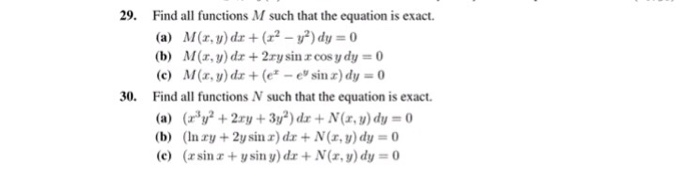 Solved Find all functions M such that the equation is exact. | Chegg.com