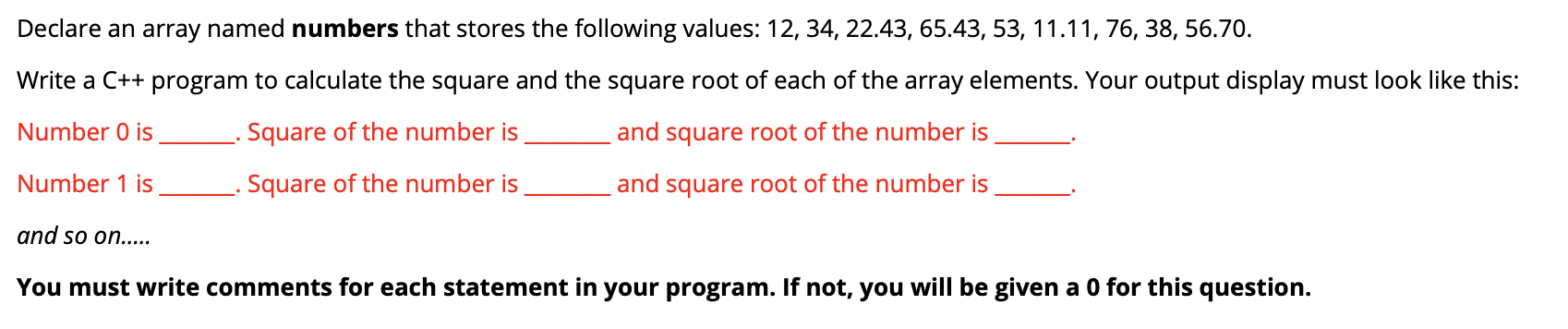 Solved Declare an array named numbers that stores the | Chegg.com