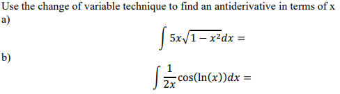 Solved Use the change of variable technique to find an | Chegg.com