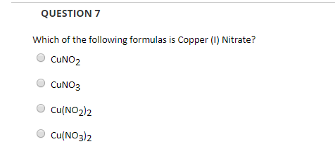 Solved QUESTION 7 Which of the following formulas is Copper | Chegg.com