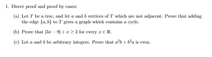 Solved 1. Direct proof and proof by cases: (a) Let T be a | Chegg.com