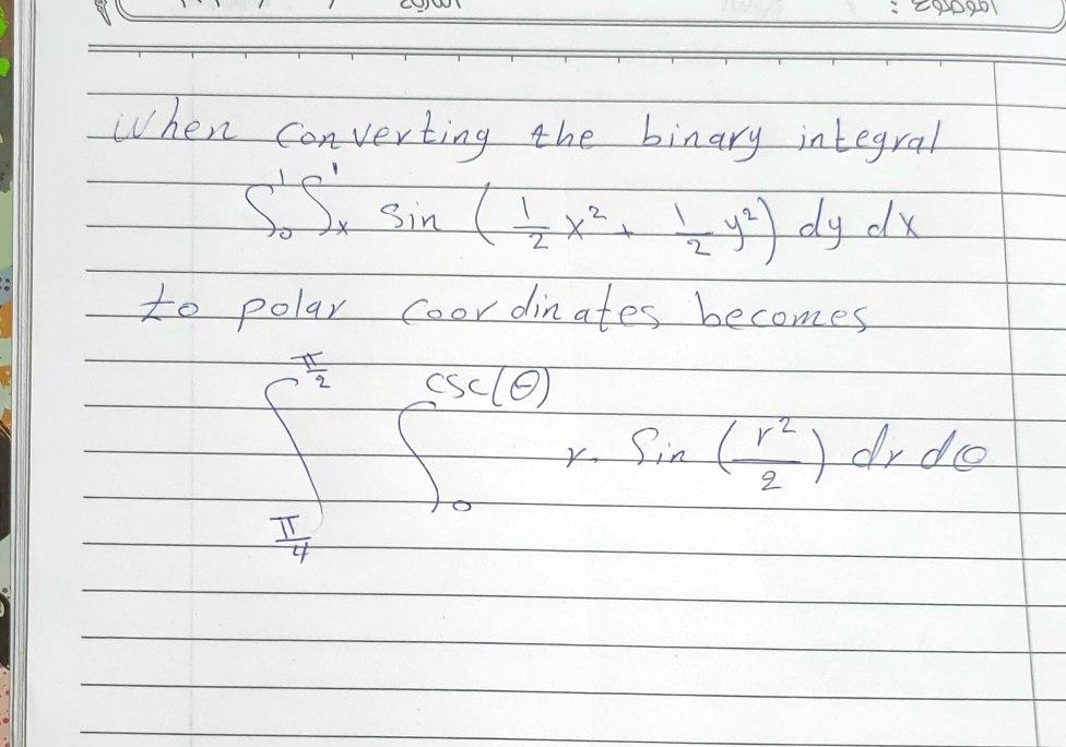 Solved 2 2 2 when converting the binary integral SS sin ( 1 | Chegg.com