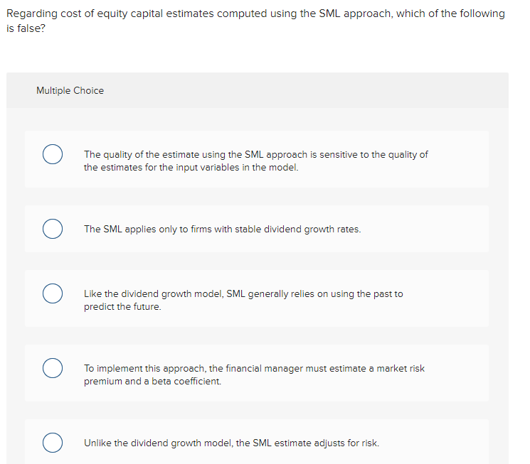 Solved Regarding cost of equity capital estimates computed | Chegg.com