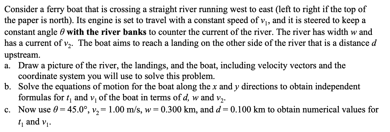 Solved Consider a ferry boat that is crossing a straight | Chegg.com