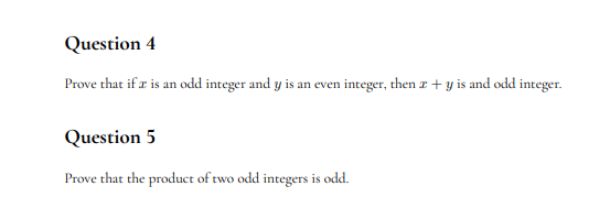 Solved Prove That If X Is An Odd Integer And Y Is An Even 