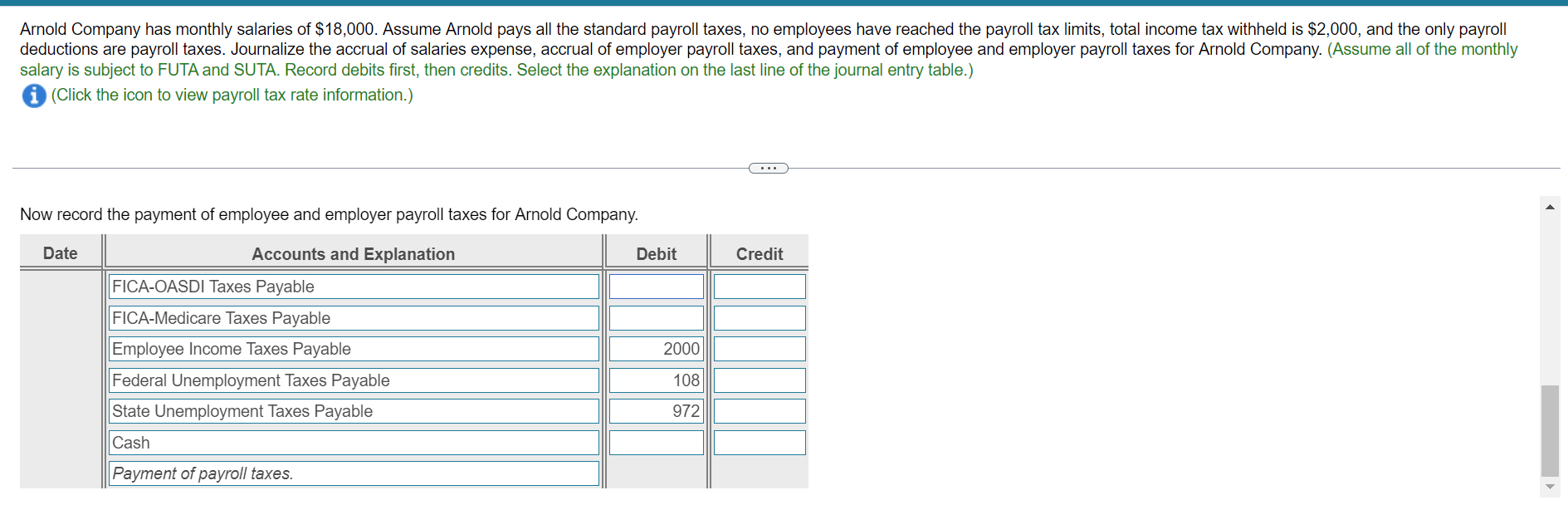 Solved Arnold Company has monthly salaries of $18,000. | Chegg.com