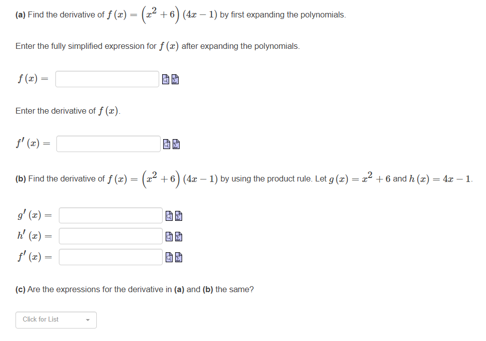 Solved (a) Find the derivative of f(x)=(x2+6)(4x−1) by first | Chegg.com