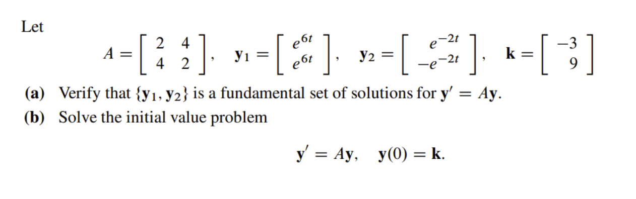 Solved Let ^ - [³ ] » - [2] » - [G]=[] A = = 4 2 k= -2t | Chegg.com