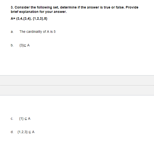 Solved Consider the following set, determine if the answer | Chegg.com
