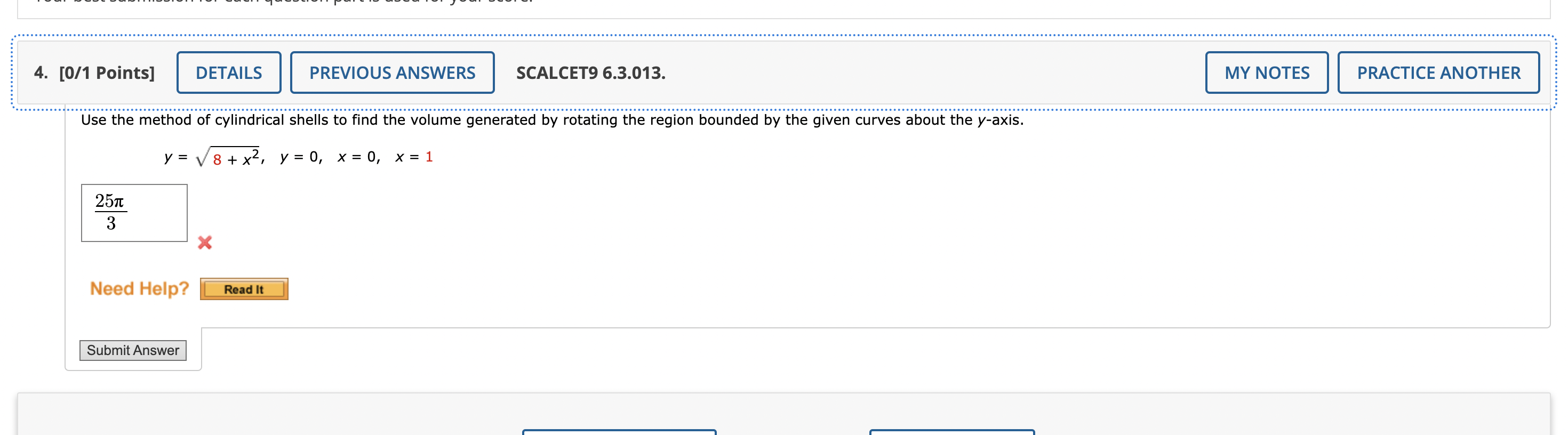 Solved [0/1 ﻿Points]SCALCET9 6.3.013.Use the method of | Chegg.com