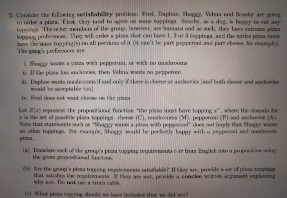 Solved 2. Consider the following satisfiability problem: | Chegg.com