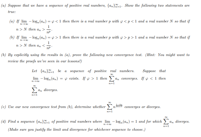 Solved (a) Suppose that we have a sequence of positive real | Chegg.com