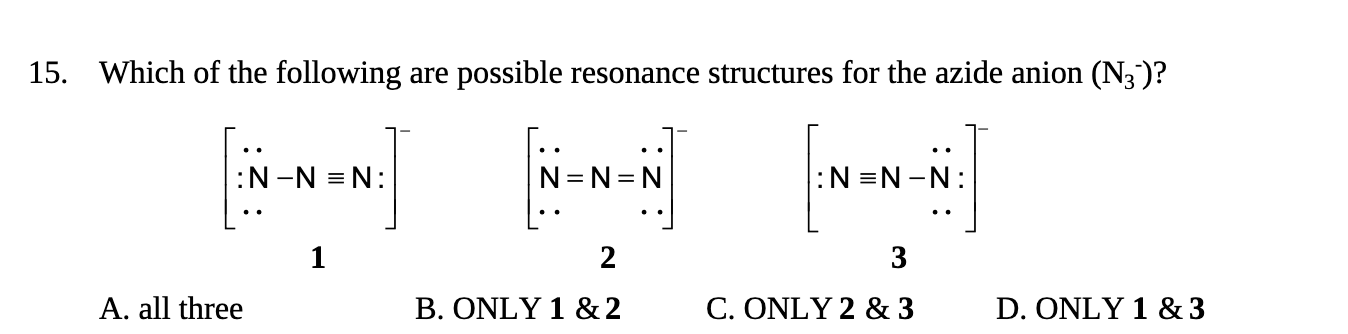 Solved Which of the following are possible resonance | Chegg.com