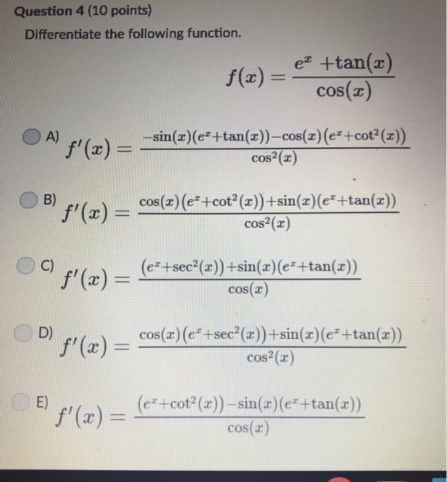 Solved Question 4 (10 points) Differentiate the following | Chegg.com